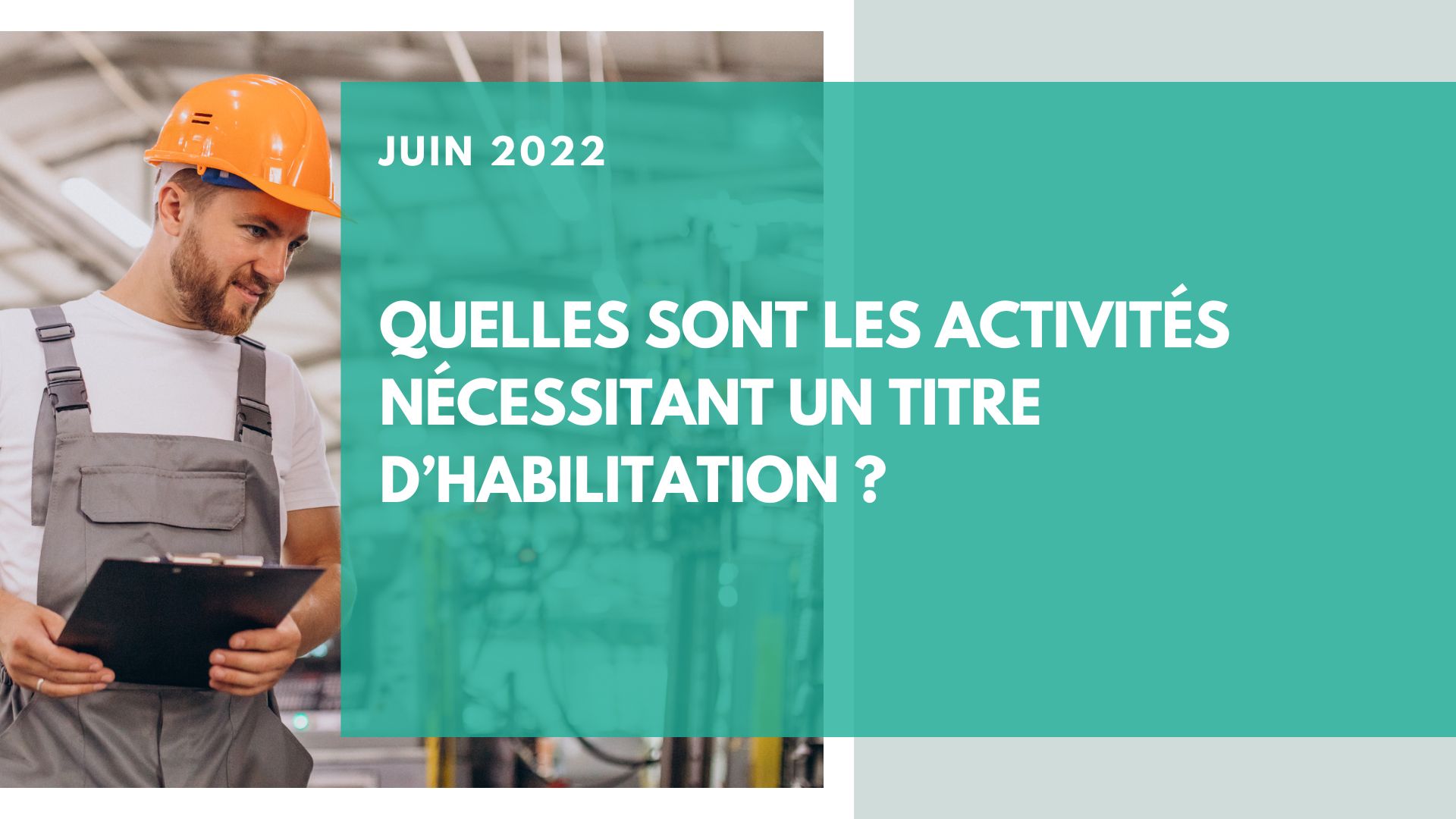 Quelles sont les activités nécessitant un titre d’habilitation ? | HE+ Quelles sont les activités nécessitant un titre d’habilitation ? | HE+